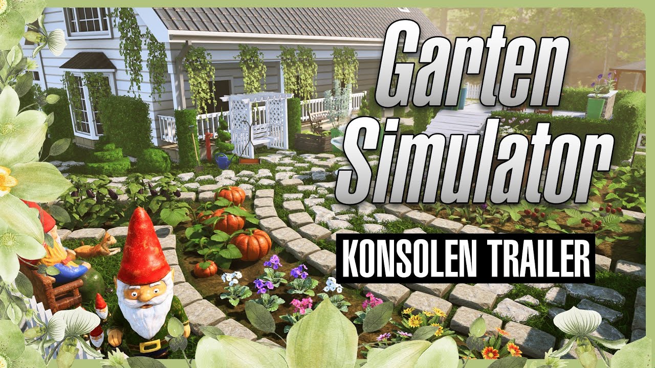 Garten Simulator – PC-Geheimtipp ab heute auch für Konsolen erhältlich ...
